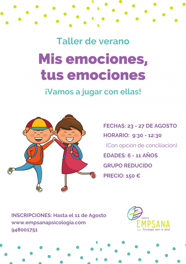 Taller de verano: Mis emociones, tus emociones - Empsana Psicología